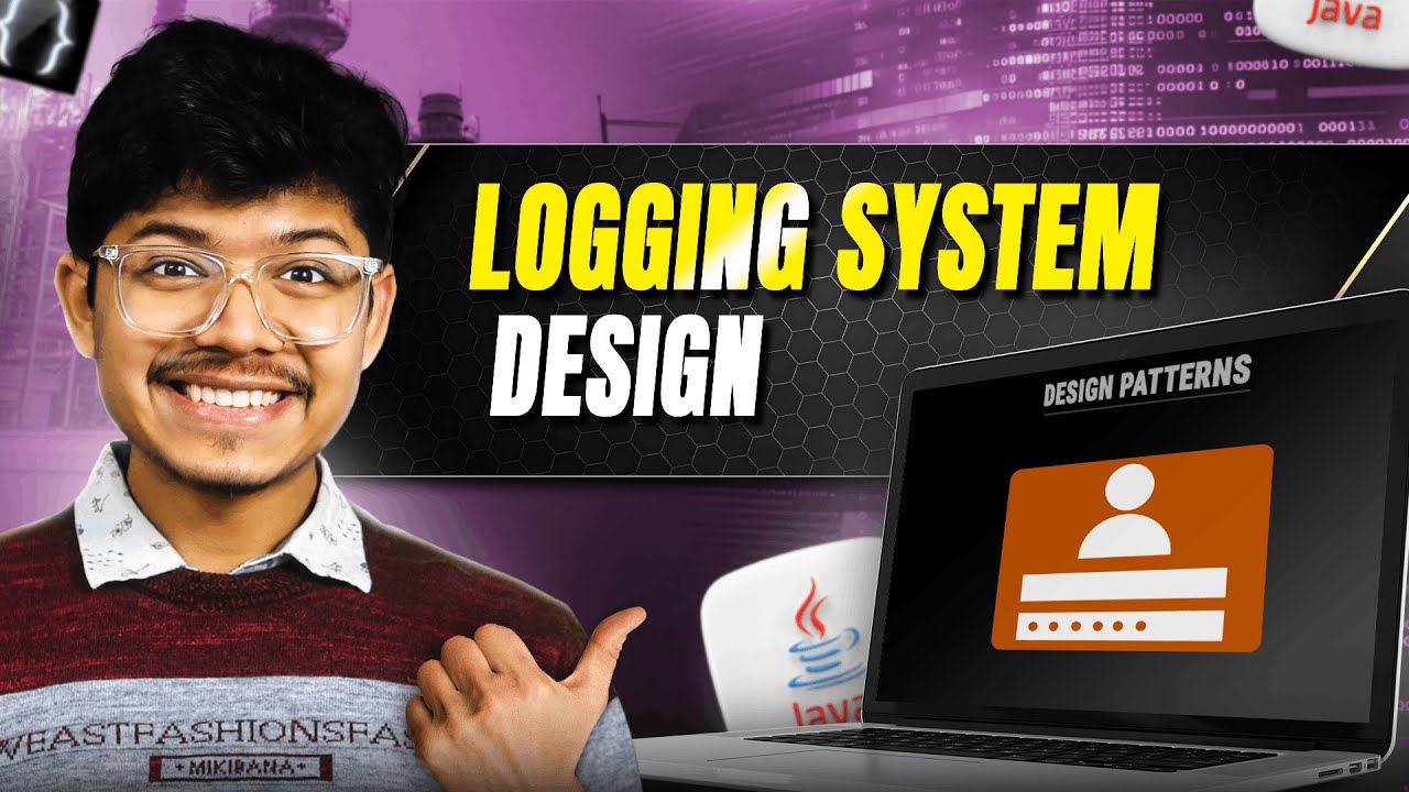 Design Logging System | codeWithAryan