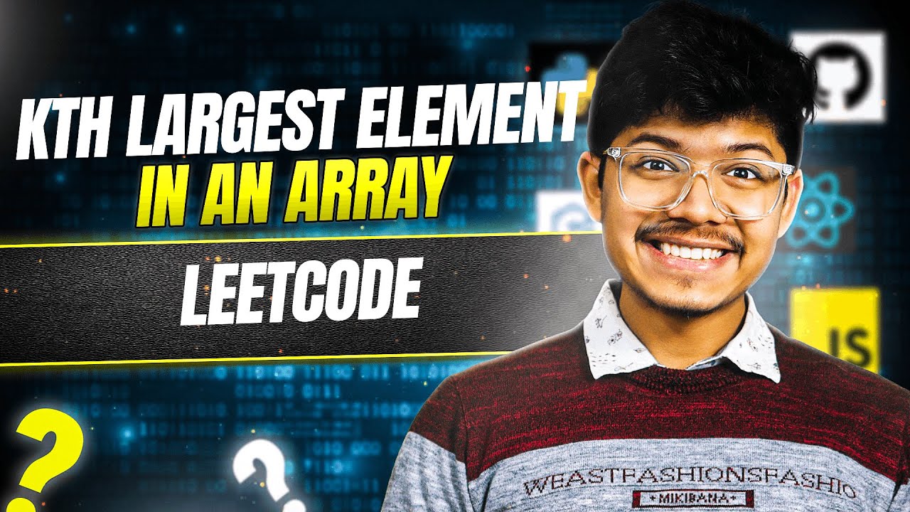 Kth Largest Element in an Array | codeWithAryan